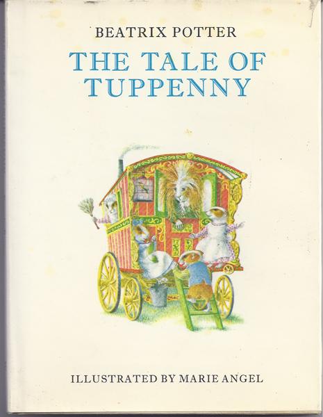 The Tale of Tuppeny by Potter, Beatrix: Very Good Hard Cover (1973 ...