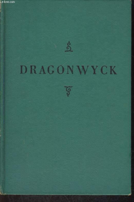 DRAGONWYCK von ANYA SETON: bon Couverture rigide (1944) | Le-Livre