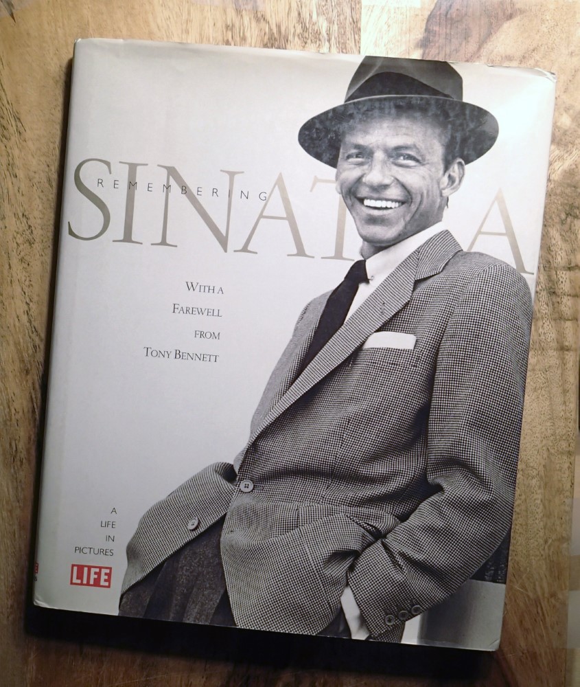 REMEMBERING SINATRA : With a Farewell from Tony Bennett : (A Life in ...