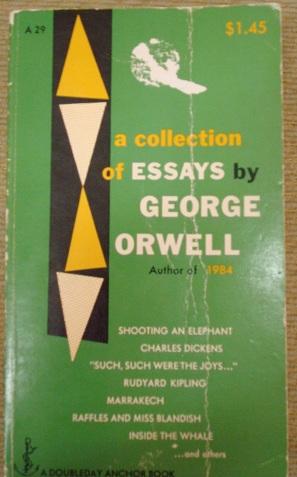 A Collection of Essays by George Orwell: Good Soft cover (1954) | Bev's ...