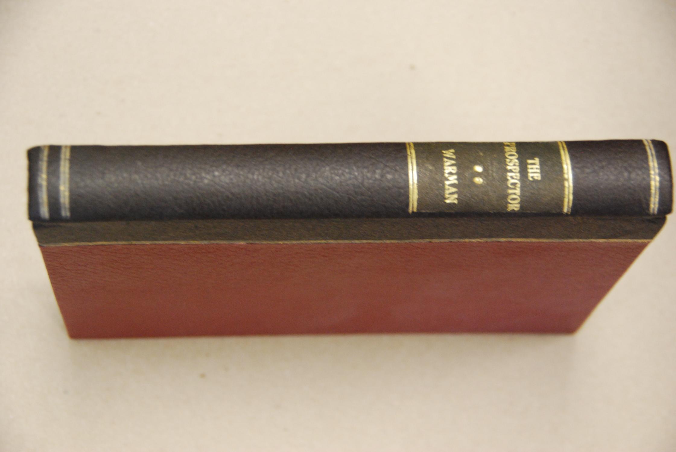 The Prospector: Story of the Life of Nicholas C. Creede by Warman, Cy ...