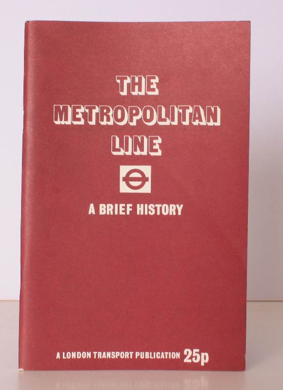 The Metropolitan Line. NEAR FINE COPY by LEE Charles E.: (1972 ...