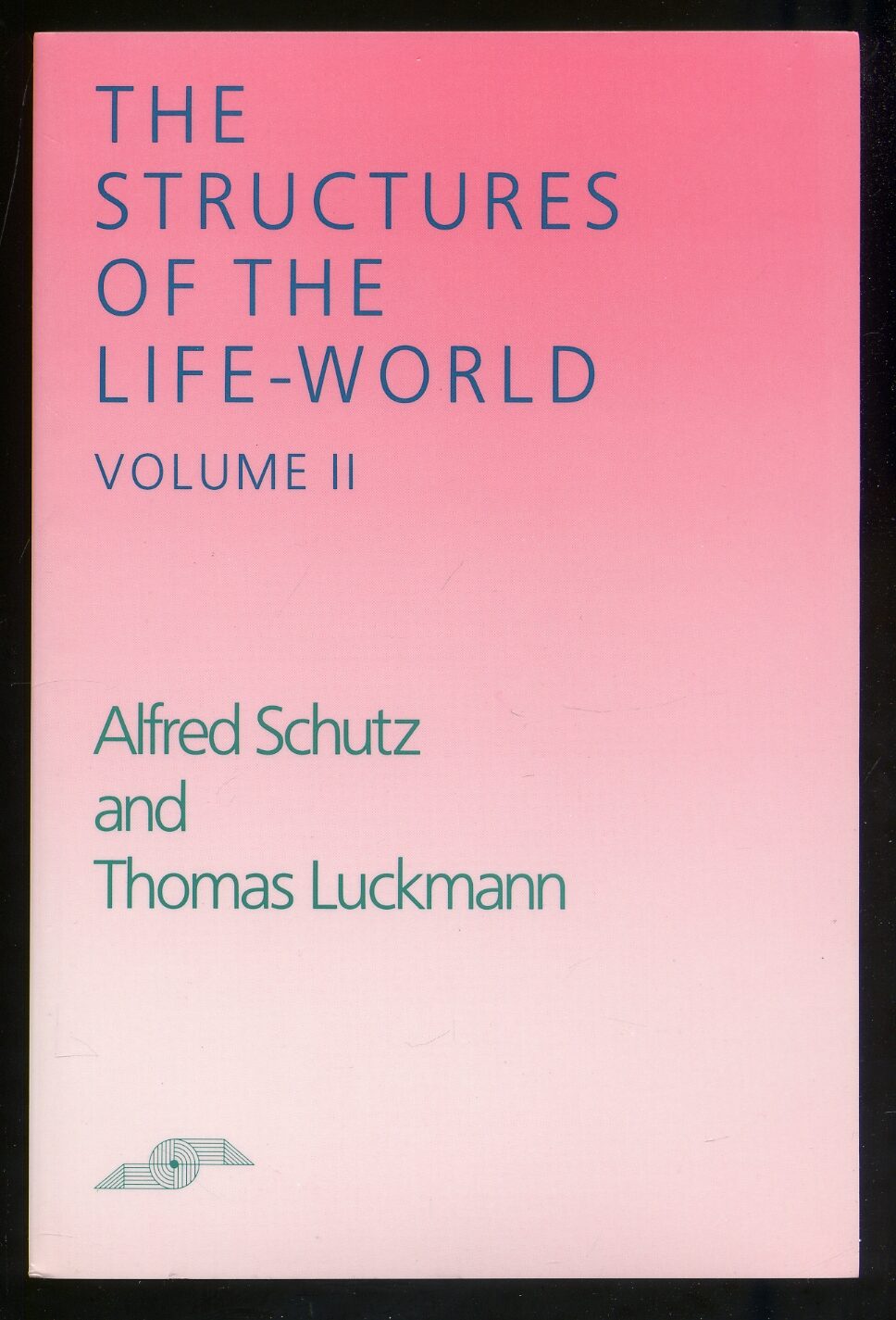 The Structures of the Life-World Volume II de SHUTZ, Alfred and Thomas ...