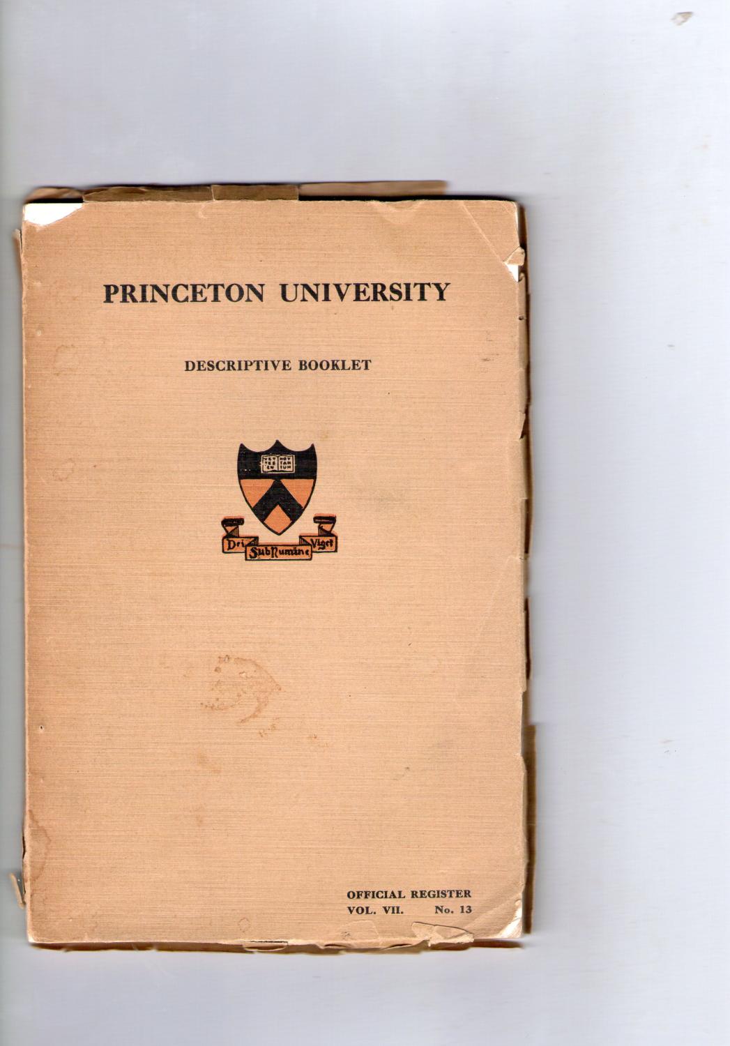 PRINCETON UNIVERSITY DESCRIPTIVE BOOKLET: GENERAL STATEMENT ...