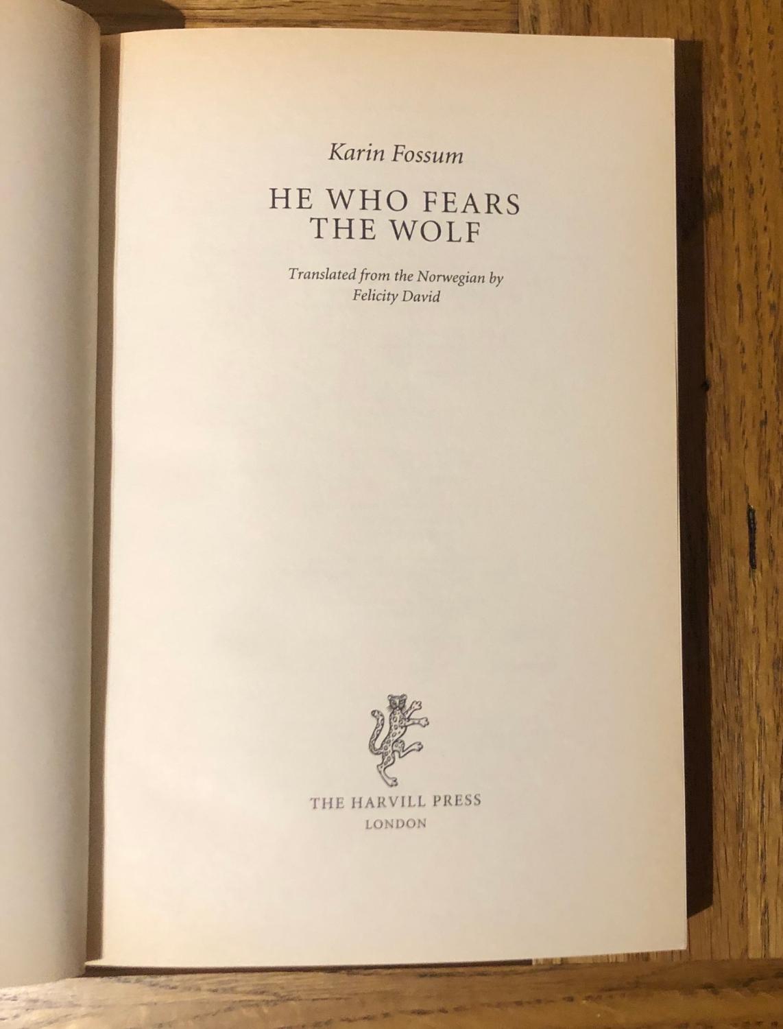 HE WHO FEARS THE WOLF by FOSSUM KARIN: Soft Cover (2003) First Edition ...