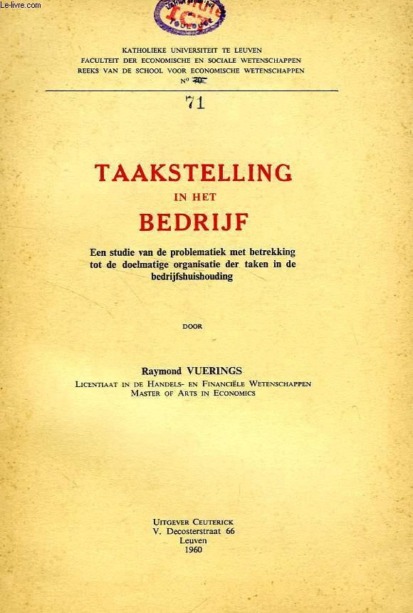 TAAKSTELLING IN HET BEDRIJF, EEN SYUDIE VAN DE PROBLEMATIK MET ...