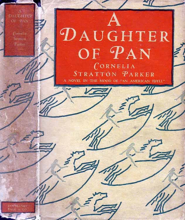 A Daughter of Pan by PARKER, Cornelia Stratton: Hardcover 1st Edition ...