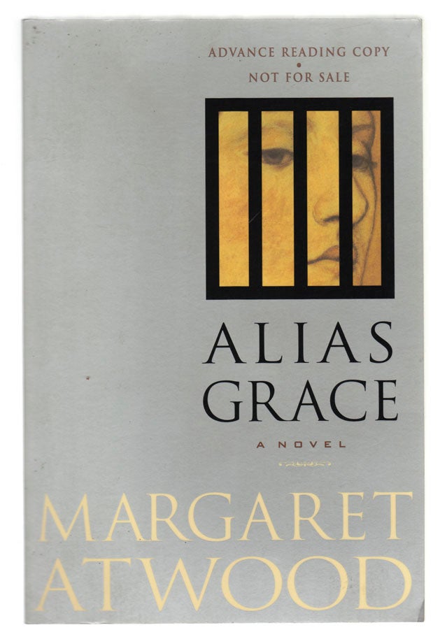 Alias Grace by ATWOOD, Margaret: (1996) | Jeff Hirsch Books, ABAA