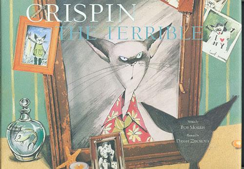 CRISPIN THE TERRIBLE by Morris, Bob: As New Hard Cover (2000) First ...