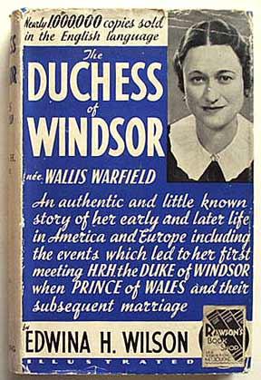 The Duchess of Windsor nee Wallis Warfield. by Wilson, Edwina H.: hard ...