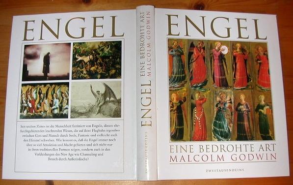 Engel. Eine bedrohte Art. Deutsch von Christa Boeckel und Dagmar Kreye. von Godwin, Malcolm ...