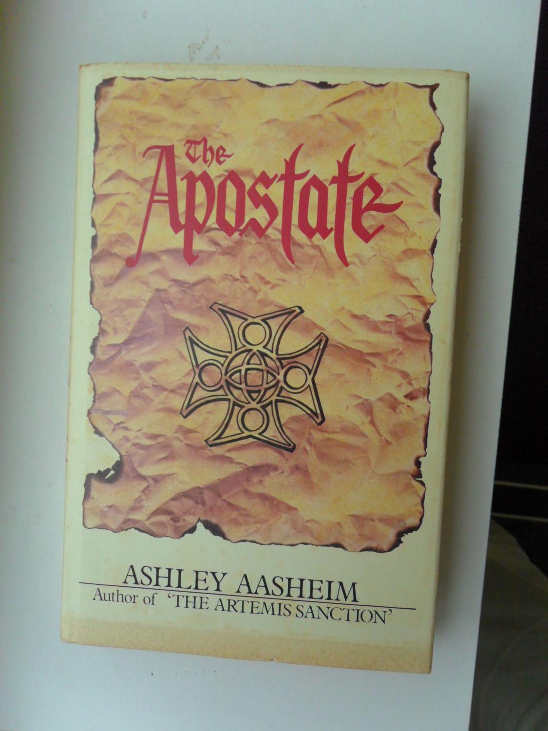 The Apostate by Aasheim Ashley: Good Hardcover (1983) First Edition ...