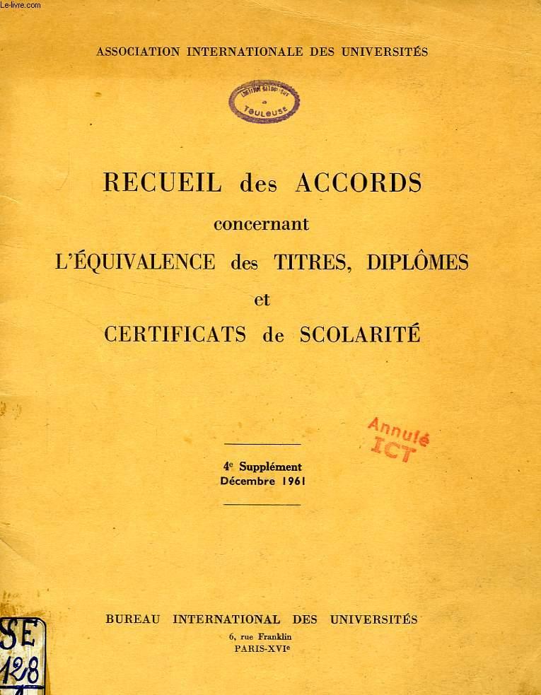 RECUEIL DES ACCORDS CONCERNANT L'EQUIVALENCE DES TITRES, DIPLOMES ET ...