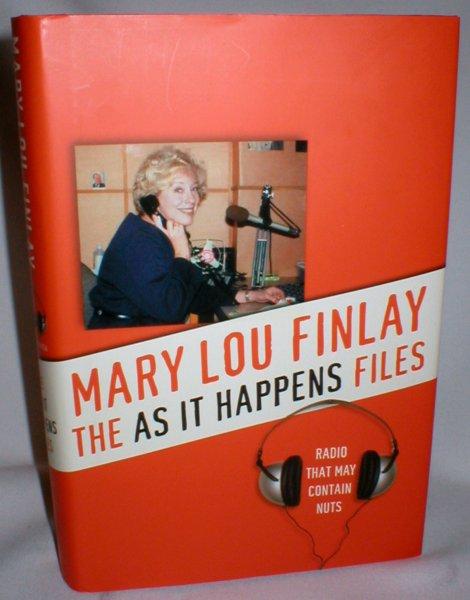 The As It Happens Files by Finlay, Mary Lou: Near Fine Hardcover (2008 ...