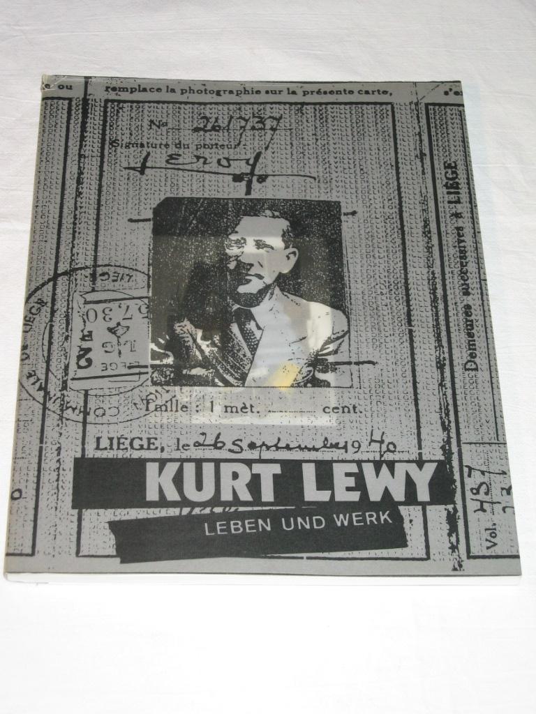Kurt Lewy. Leben und Werk von (Lewy, Kurt): Sehr gut Broschur Erste ...