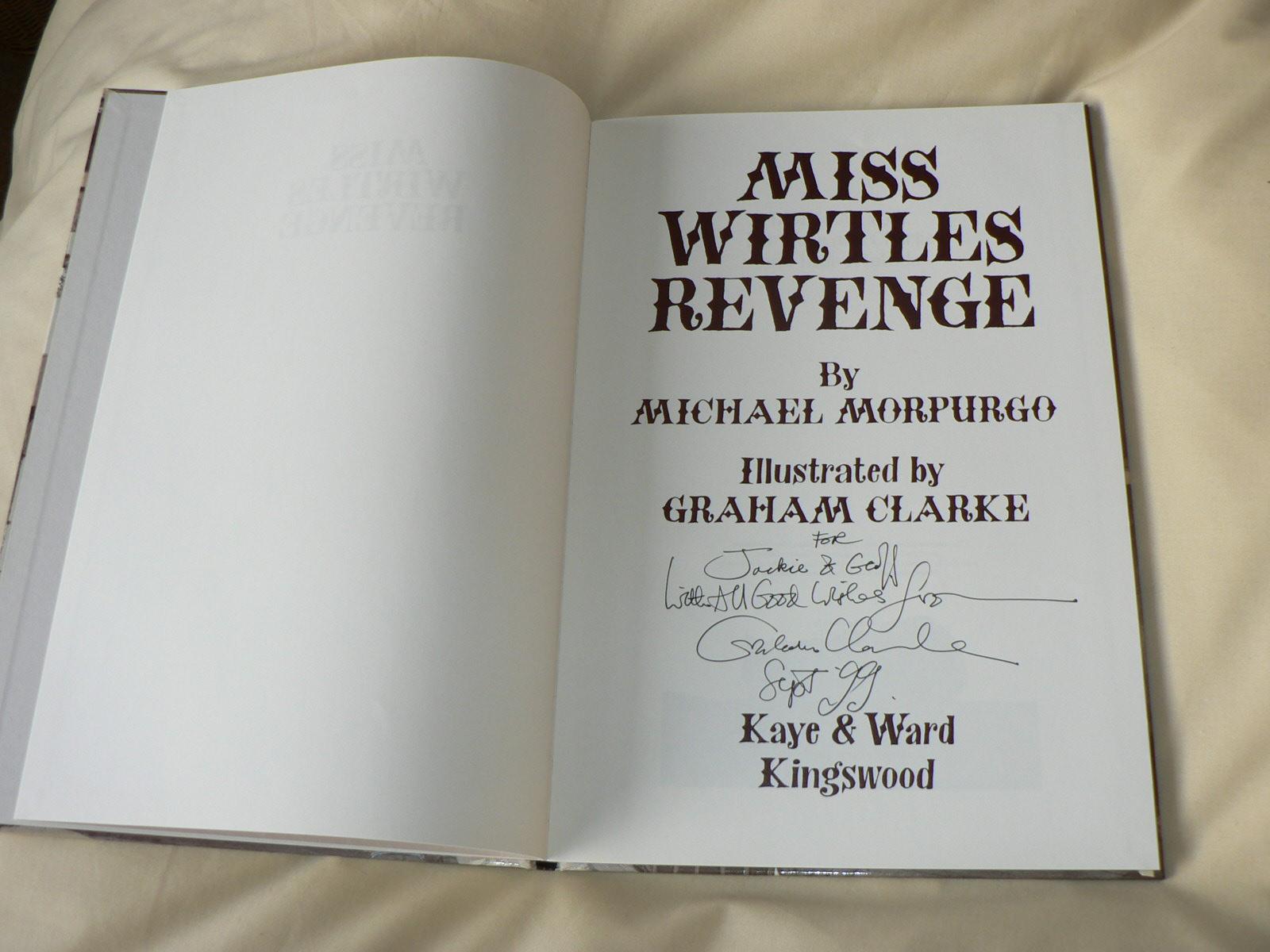 Miss Wirtles Revenge by Morpurgo, Michael: (1981) Signed by Author(s ...