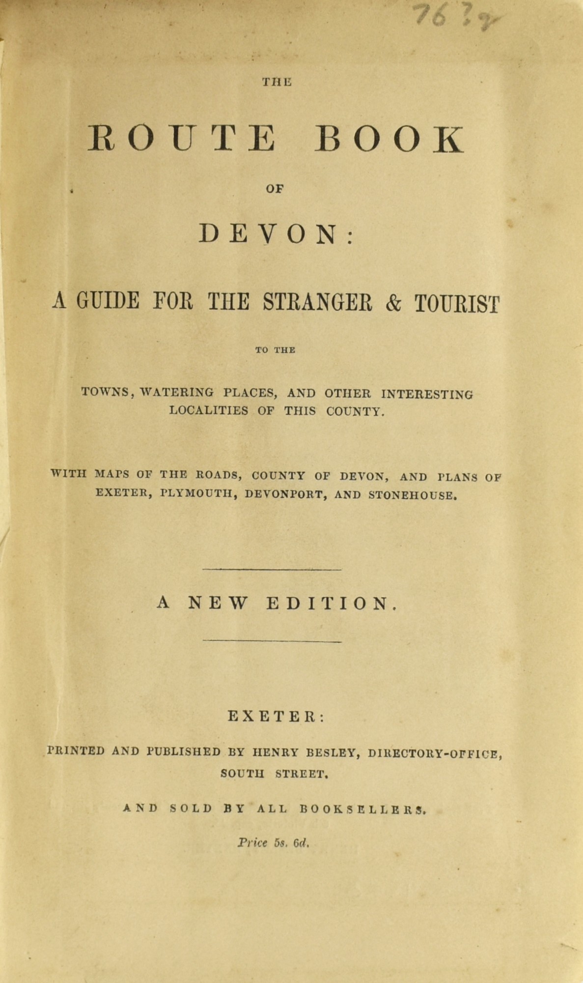 The Route Book Of Devon: A Guide For the Stranger & Tourist To The ...