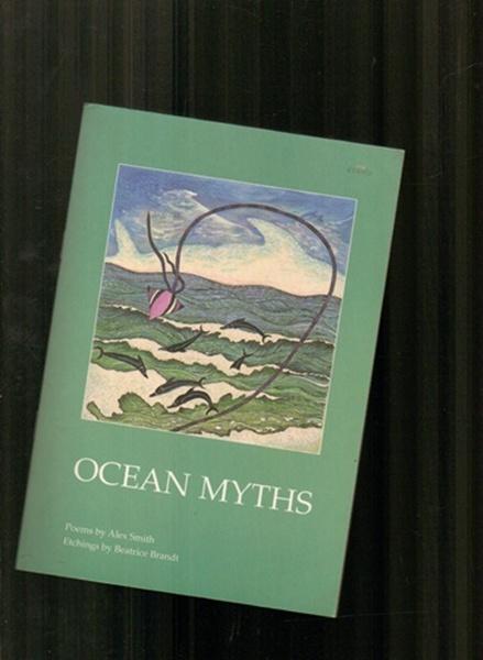 Ocean Myths by Smith, Alex: Very Good Soft cover (1999) 1st Edition ...