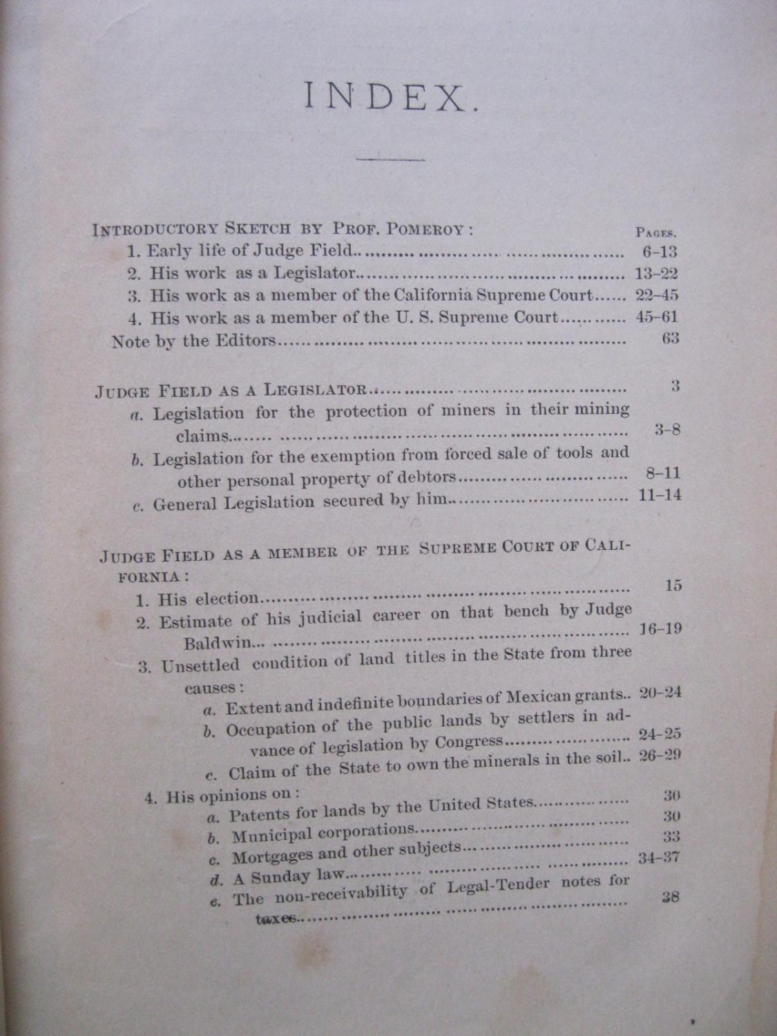 SOME ACCOUNT OF THE WORK OF STEPHEN J FIELD AS A LEGISLATOR, STATE ...