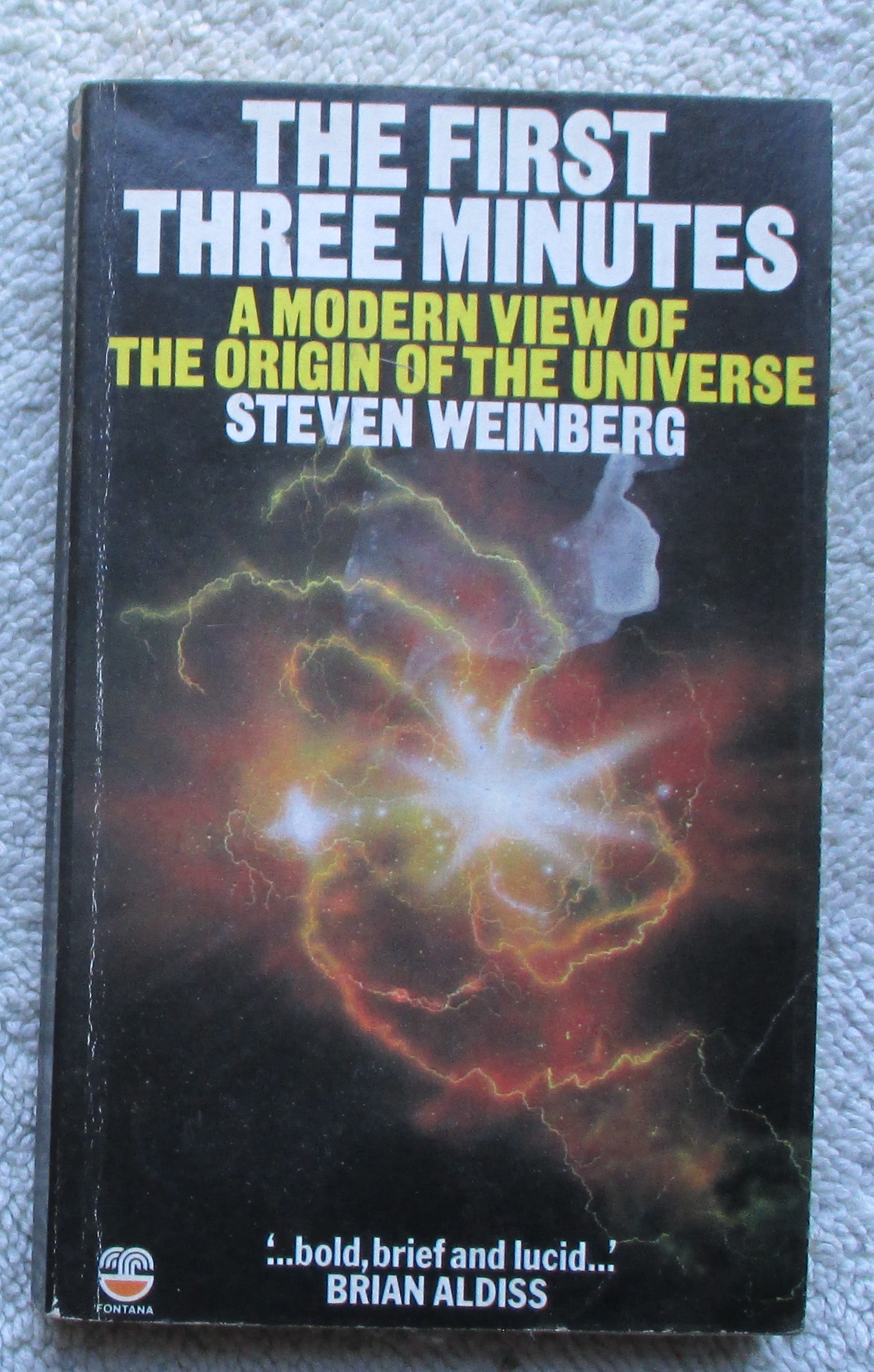 The First Three Minutes by Weinberg Steven: Soft cover | Glenbower Books