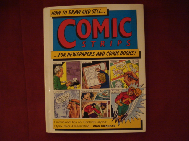 How to Draw and Sell Comic Strips. For Newspapers and Comic Books ...