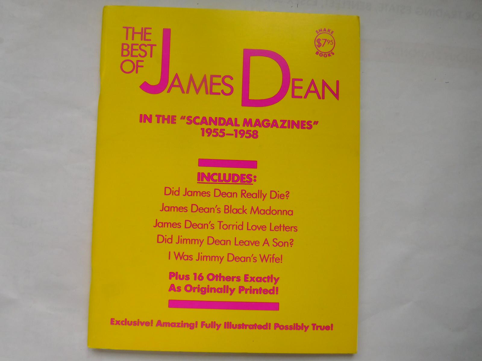 THE BEST OF JAMES DEAN: In the Scandal Magazines 1955 - 1958 ...