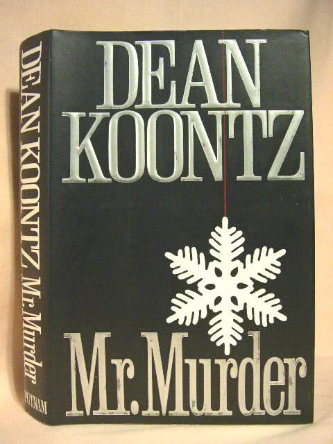 MR. MURDER by Koontz, Dean R.: Hardcover (1993) First US edition, first printing. | Robert ...