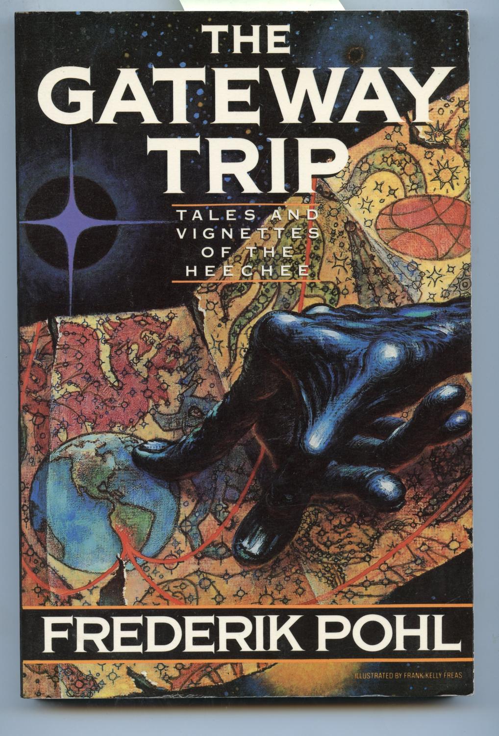 The Gateway Trip by Frederick Pohl: Near Fine Soft cover (1990) 1st ...