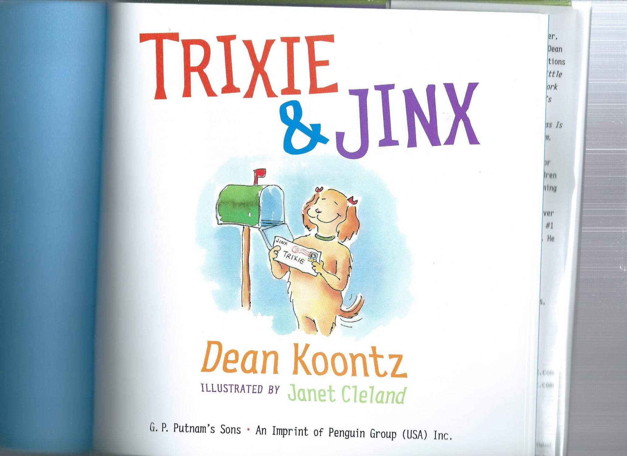 TRIXIE & JINX by KOONTZ, DEAN author / illust.by Janet Cleland: As New ...