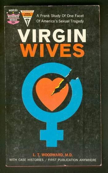 Virgin Wives With Case Histories Monarch Book Mb530 By