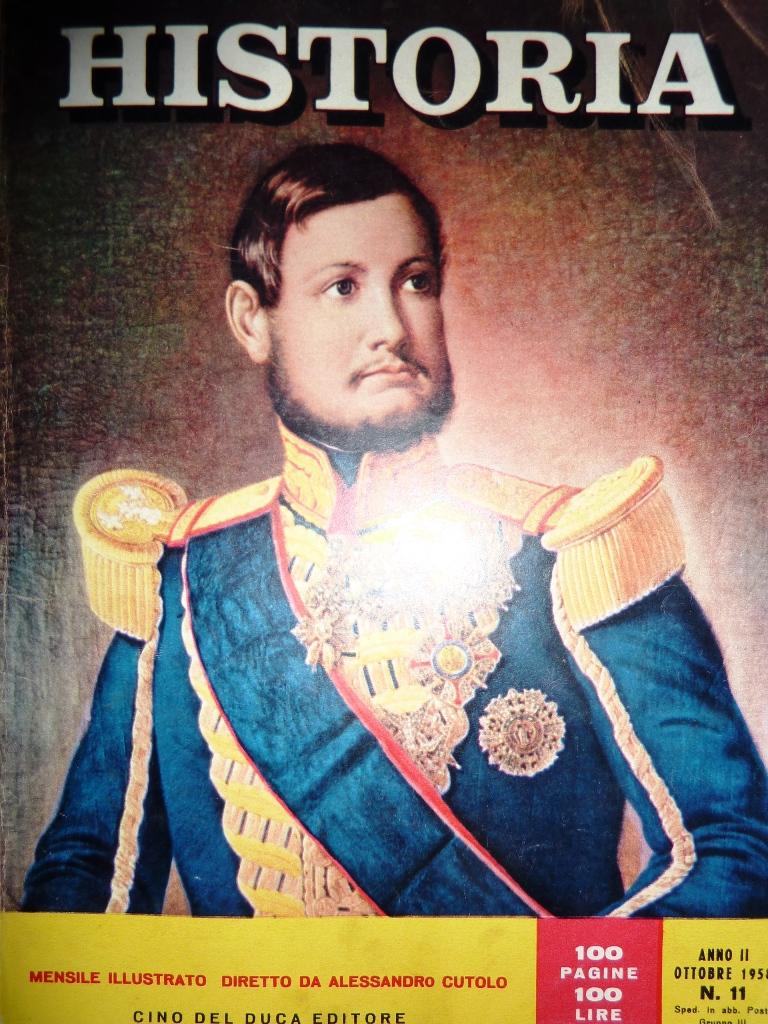 "HISTORIA. Mensile Illustrato diretto da Alessandro Cutolo. Anno II ...