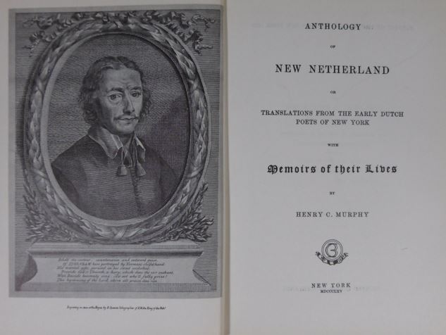 Anthology of New Netherland or translations from the early Dutch poets ...