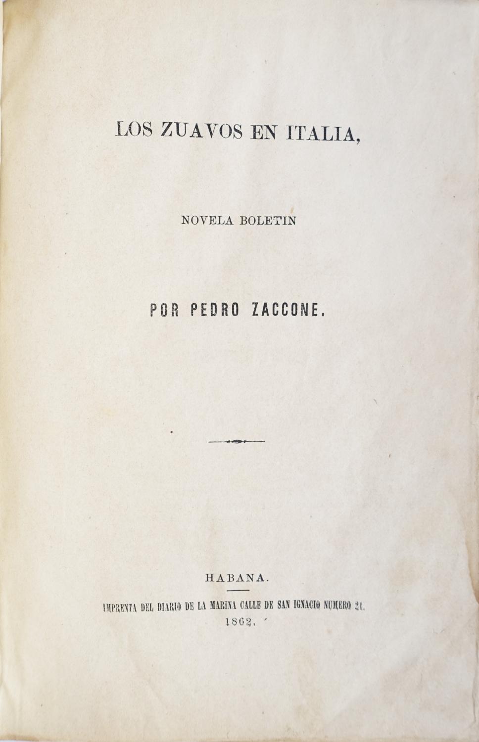 Los Zuavos en Italia. Novela boletin. by ZACCONE, Pierre. | Richard C ...