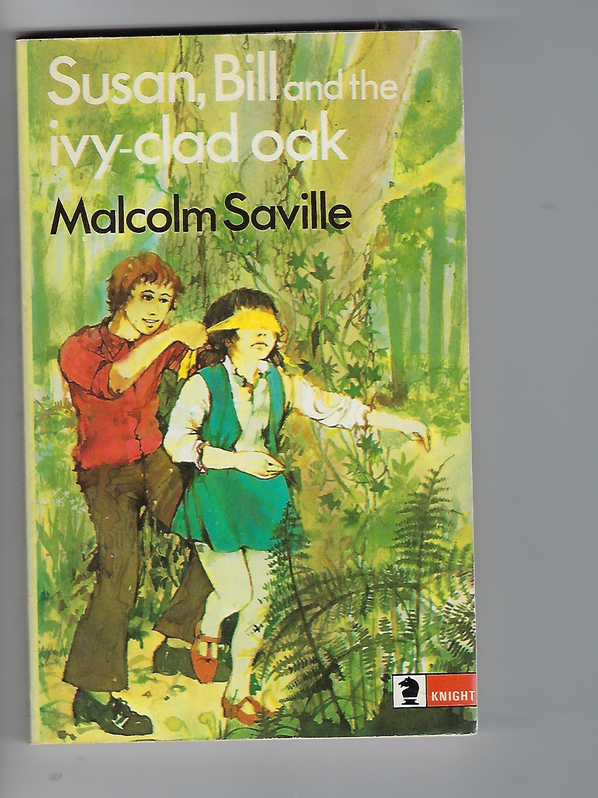 Susan, Bill and the Ivy-Clad Oak by Saville, Malcolm: Very Good ...