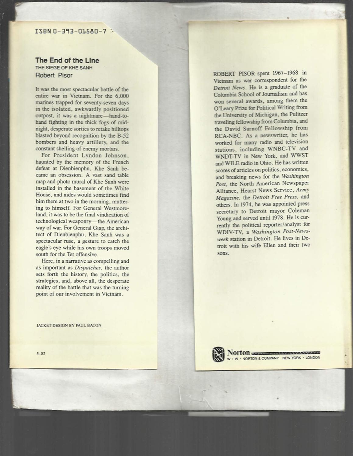 THE END OF THE LINE; The Siege of Khe Sanh. by Pisor, Robert: Fine ...