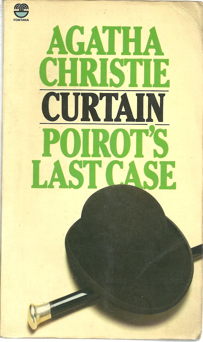 CURTAIN: POIROT'S LAST CASE by CHRISTIE, Agatha (1890-1976): Bom / Good ...