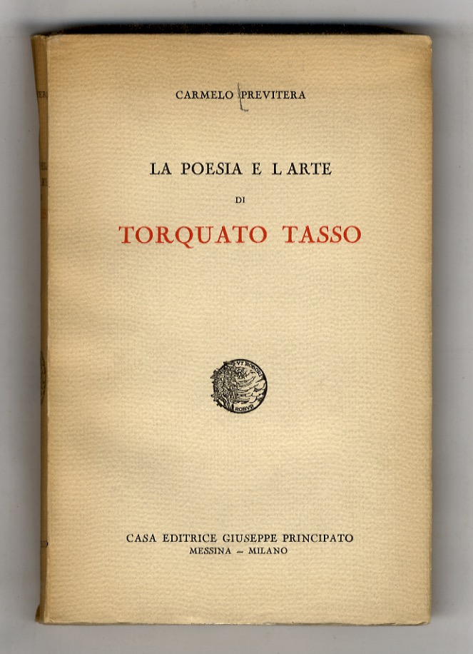 La poesia e l'arte di Torquato Tasso. par PRIVITERA Carmelo. | Libreria ...