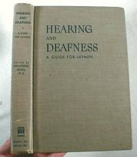 Hearing and Deafness : A Guide for Laymen by Davis, Hallowell: Good ...