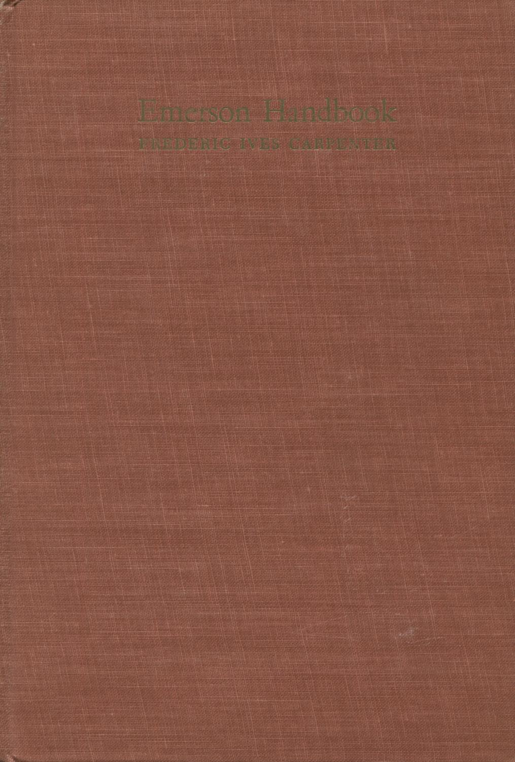 Emerson Handbook by Carpenter, Frederic I.: Very Good Hardcover (1953 ...