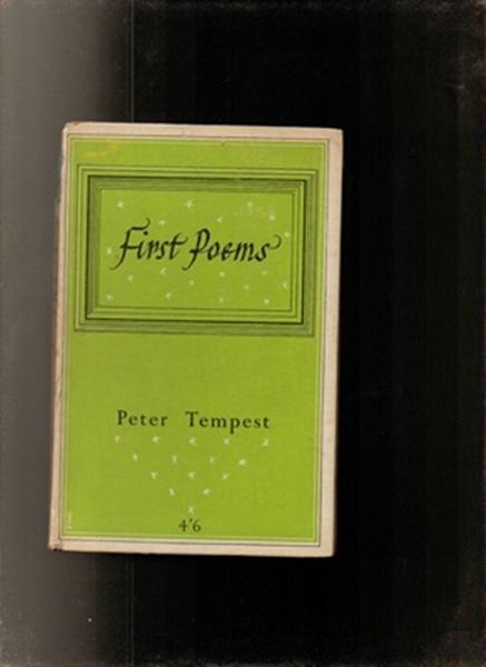 First Poems by Tempest, Peter: Fair Hardcover (1957) | Sonnets And ...