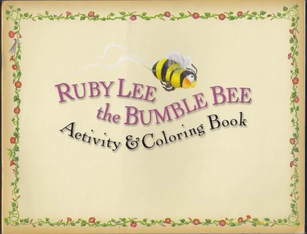 Ruby Lee the Bumble Bee Activity & Coloring Book by Barcita, Pamela ...