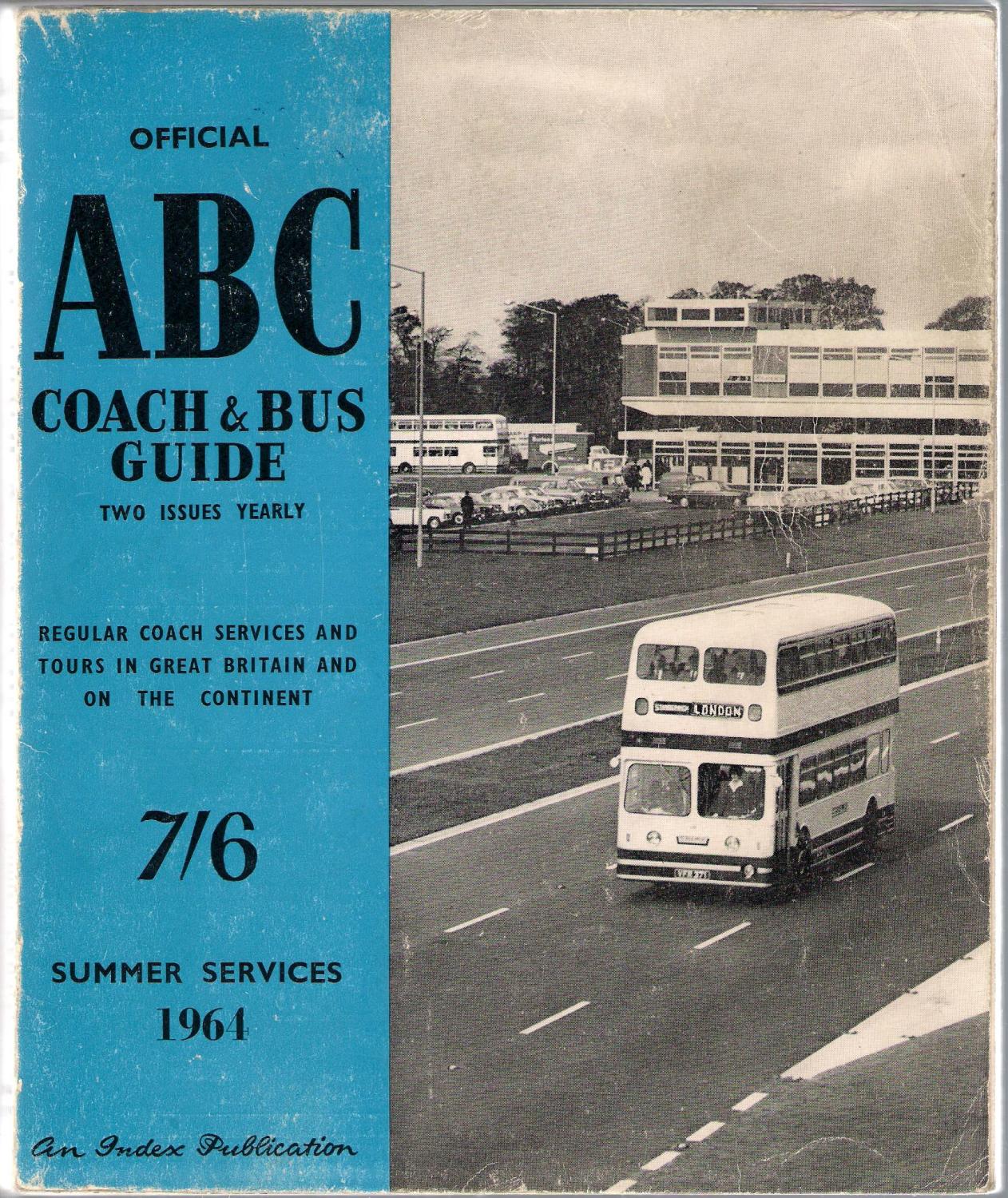 The Official ABC Coach & Bus Guide: Summer Services 1964: Good Soft ...