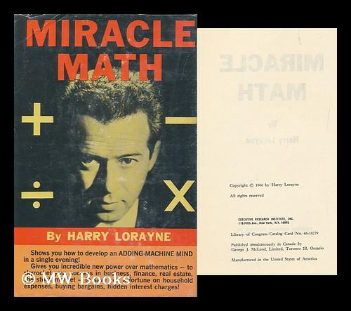 Miracle Math by Lorayne, Harry: (1966) First Edition. | MW Books
