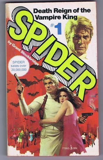 #1 - DEATH REIGN OF THE VAMPIRE KING. (First Book #1/One in the SPIDER ...