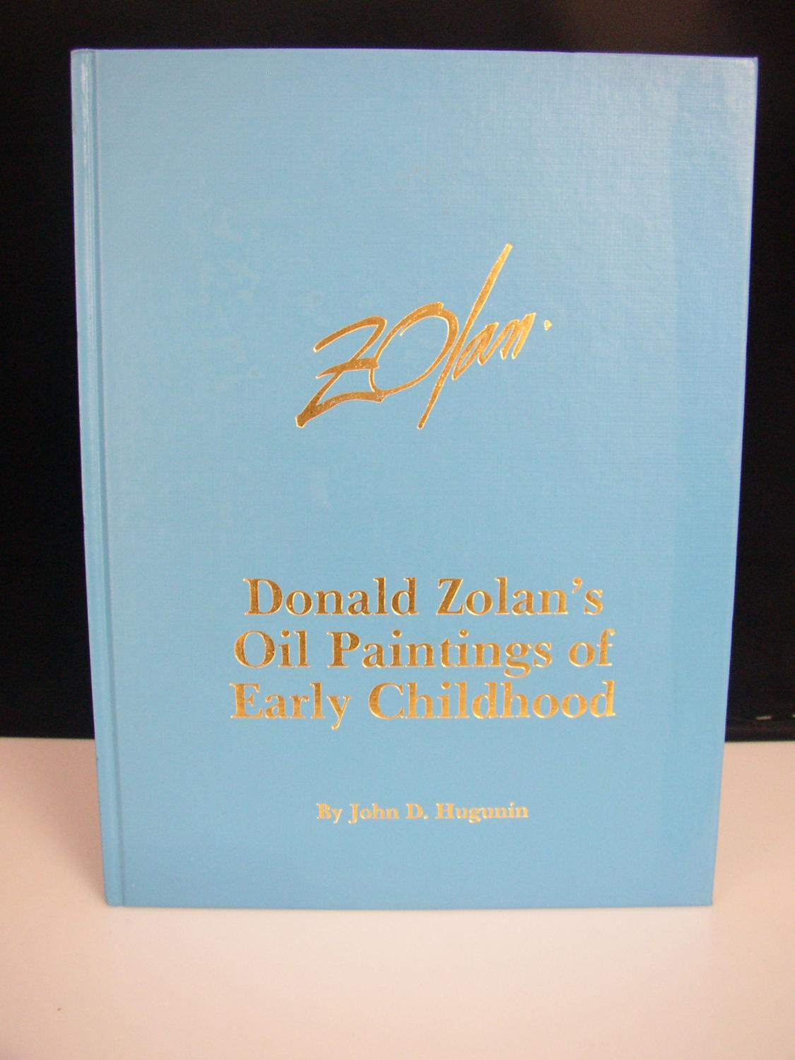 Donald Zolan's Oil Paintings of Early Childhood (Signed) by Donald ...