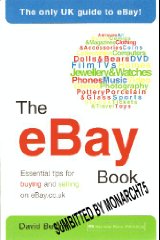 The eBay Book: Essential Tips for Buying and Selling on eBay.co.uk by ...