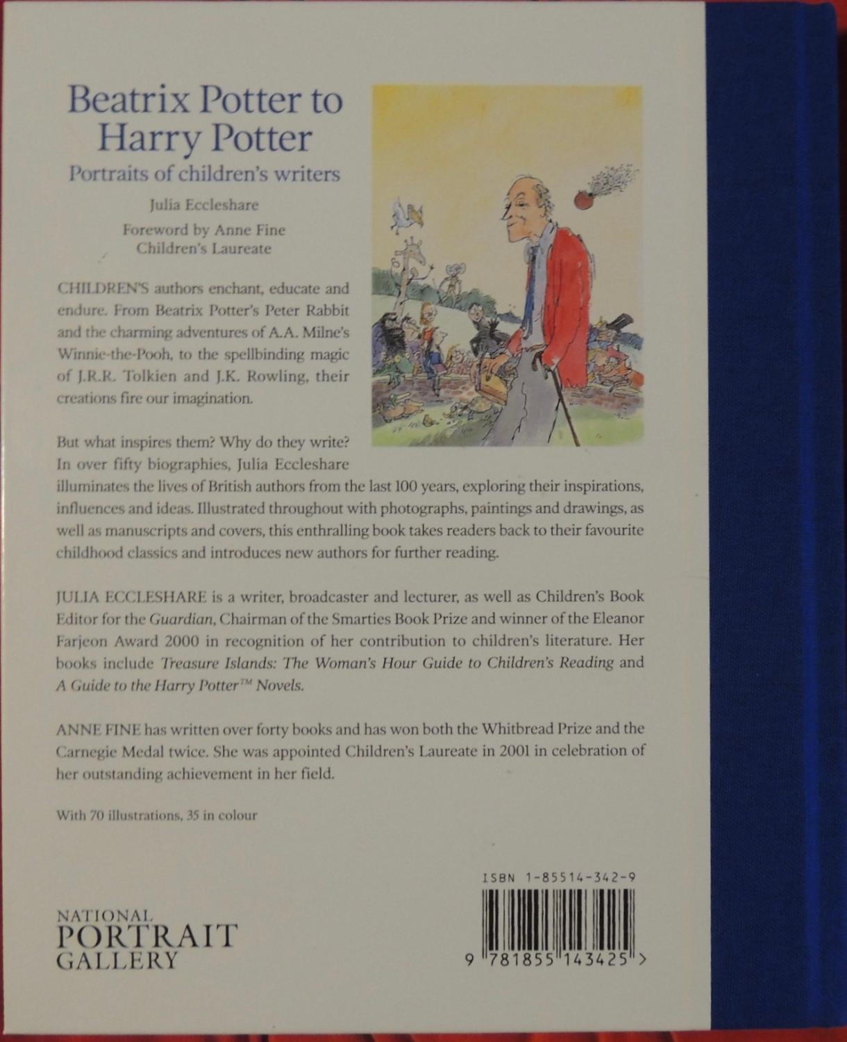 Beatrix Potter to Harry Potter: Portraits of Children's Writers by ...