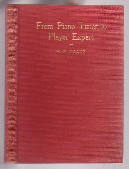 From Piano Tuner to Player Expert: a Manual on the Construction and ...
