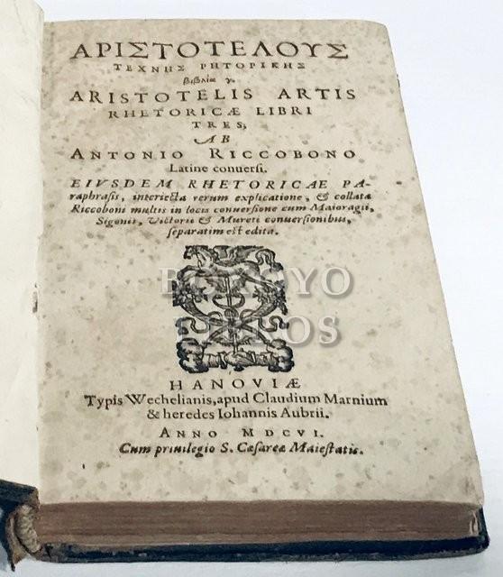 Aristotelis Artis Rhetoricae Libri Tres Ab Antonio Riccobono Latine
