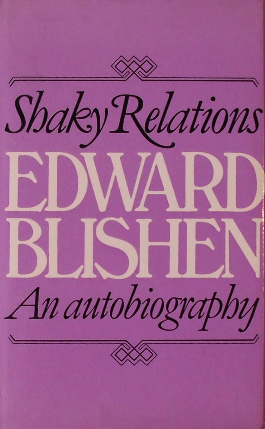 Shaky Relations [autobiography] by Blishen (Edward).: (1981) | Bertram ...